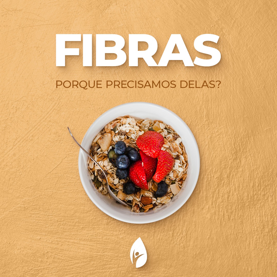 Fibras: Porque Precisamos Delas? - Aline Furlan Nutricionista